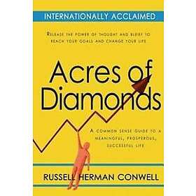 Russell Herman Conwell: Acres of Diamonds, Från 139 kr