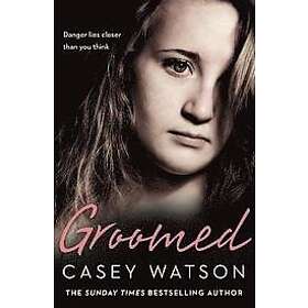 Casey Watson: Groomed - Sammenlign priser hos Prisjakt