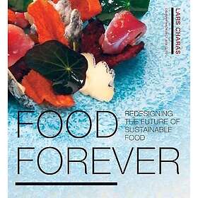 Lars Charas: Food Forever, Från 329 kr
