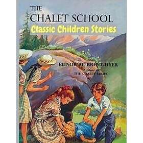 The Chalet School - Sammenlign priser hos Prisjakt