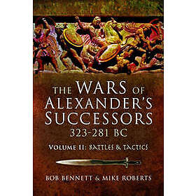 The Wars of Alexander's Successors 323–281 BC, Från 146 kr