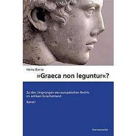 Best pris på Graeca Non Leguntur?: Zu Den Ursprungen Des Europaischen ...