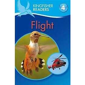 Kingfisher Readers: Flight (Level 4: Reading Alone), Från 75 kr