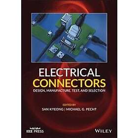 San Kyeong, Michael G Pecht: Electrical Connectors, Från 2139 kr