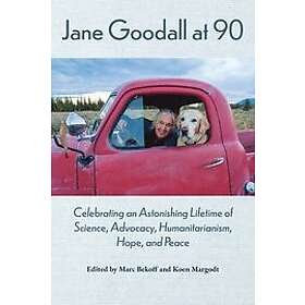 Marc Bekoff, Koen Margodt: Jane Goodall at 90, Från 238 kr
