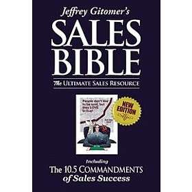 Jeffrey Gitomer: Jeffrey Gitomer's the Sales Bible: The Ultimate ...