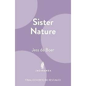 Sister Nature - Hitta bästa pris på Prisjakt