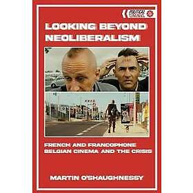 Looking Beyond Neoliberalism, Från 300 kr