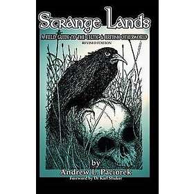 Strange Lands, Från 390 kr