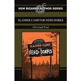 Slasher Camp for Nerd Dorks, Från 309 kr