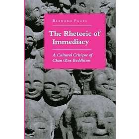 The Rhetoric of Immediacy, Från 909 kr