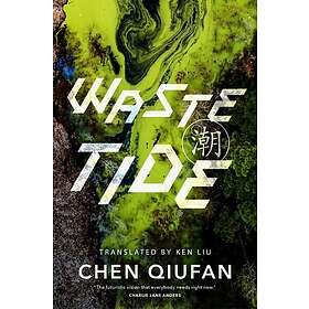 Waste Tide, Från 225 kr