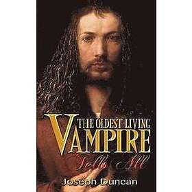 The Oldest Living Vampire Tells All, Från 349 kr