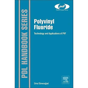Polyvinyl Fluoride, Från 1989 kr