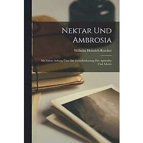 Nektar Und Ambrosia, Från 299 kr