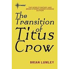 Transition of Titus Crow - Hitta bästa pris på Prisjakt