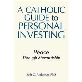 A Catholic Guide to Personal Investing - Black Friday 2025 – Tilbud fra ...