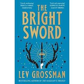 The Bright Sword, Från 166 kr