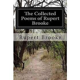 The Collected Poems of Rupert Brooke, Från 135 kr