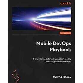 Mobile DevOps Playbook, Från 567 kr
