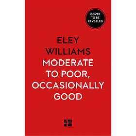 Moderate to Poor, Occasionally Good, Från 213 kr