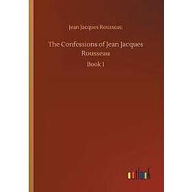 The Confessions Of Jean Jacques Rousseau, Från 214 kr