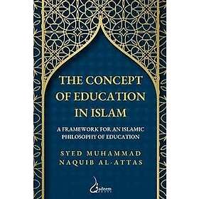 The concept of Education in Islam, Från 135 kr