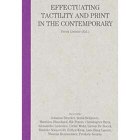 Can you feel it? Effectuating tactility and print in the contemporary ...