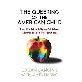 The Queering of the American Child, Från 319 kr