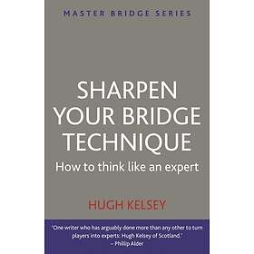 Sharpen Your Bridge Technique (häftad, eng), Från 145 kr