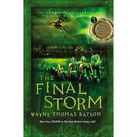 The Final Storm, Från 81 kr