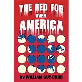 The Red Fog Over America - Sammenlign priser hos Prisjakt
