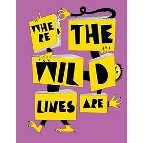 Where the Wild Lines Are, Från 321 kr