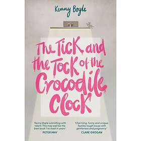 The Tick and the Tock of the Crocodile Clock - Sammenlign priser hos ...