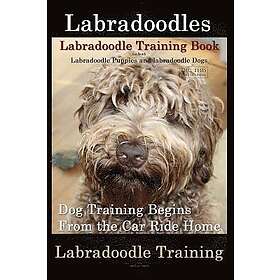 Labradoodles, Labradoodle Training Book for Both Labradoodle Dogs ...