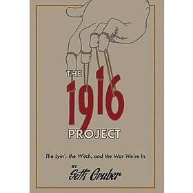 The 1916 Project, Från 309 kr