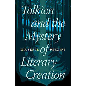 Tolkien and the Mystery of Literary Creation, Från 362 kr