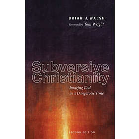 Subversive Christianity, Second Edition, Från 201 kr