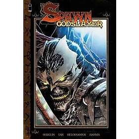Spawn Godslayer, Från 199 kr