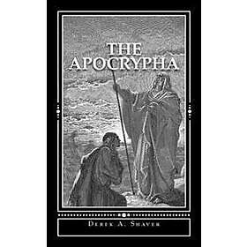 The Apocrypha: [King James Version] - Sammenlign priser hos Prisjakt