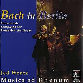 Jan Wentz, Carl Heinrich Graun, Johann Gottlieb Janitsch Bach In Berlin ...