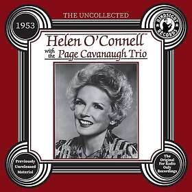 Helen & The Page Cavanaugh Trio O'connell Uncollected: Helen O'connell ...