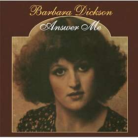 Barbara Dickson Answer Me CD - Sammenlign priser hos Prisjakt