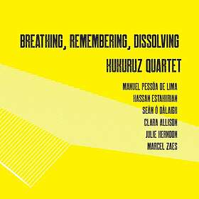 Kukuruz Quartet, Clara Allison, Hassan Estakhrian, Julie Herndon ...