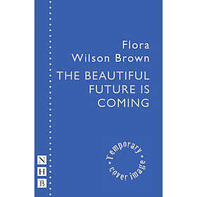 The Beautiful Future is Coming - Sammenlign priser hos Prisjakt
