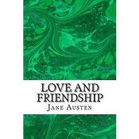 Love and Friendship: (Jane Austen Classics Collection) - Black Friday ...