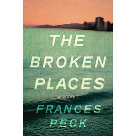Broken Places, The (häftad, eng) - Sammenlign priser hos Prisjakt