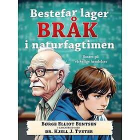 Bestefar lager bråk i naturfagtimen basert på virkeligheten ...