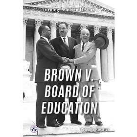 Brown v. Board of Education - Sammenlign priser hos Prisjakt
