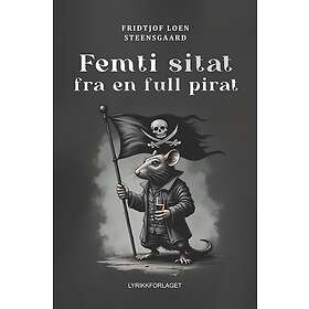 Femti sitat fra en full pirat - Sammenlign priser hos Prisjakt